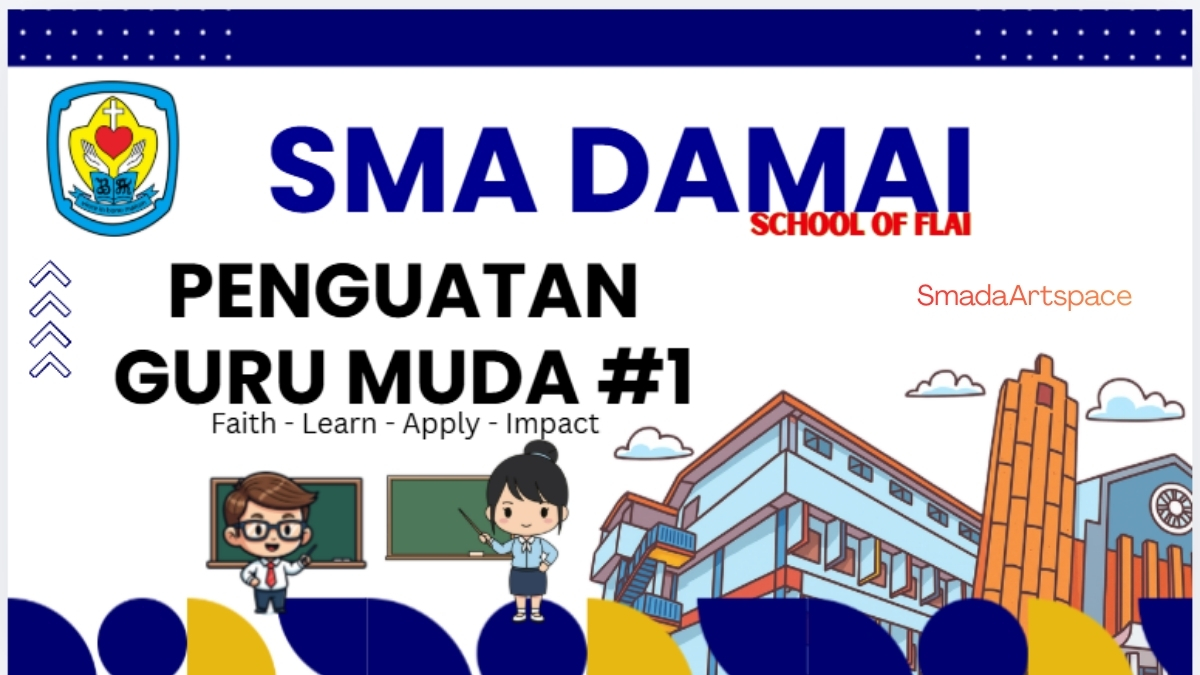 Penguatan Guru Muda #1 - Sekolah Damai